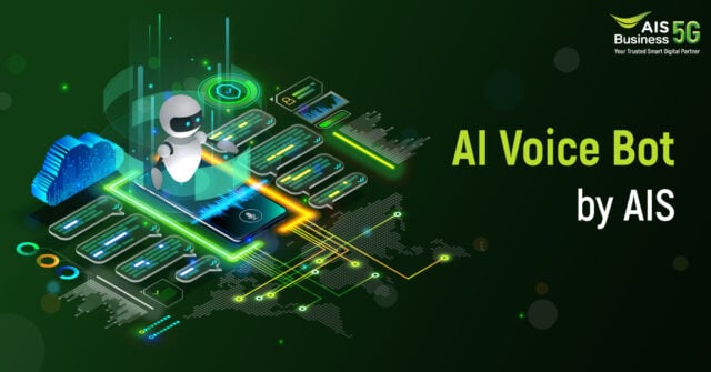 ปฏิวัติ Call Center แบบดั้งเดิมสู่บริการมิติใหม่ด้วย AI Voice Bot จาก AIS Business
