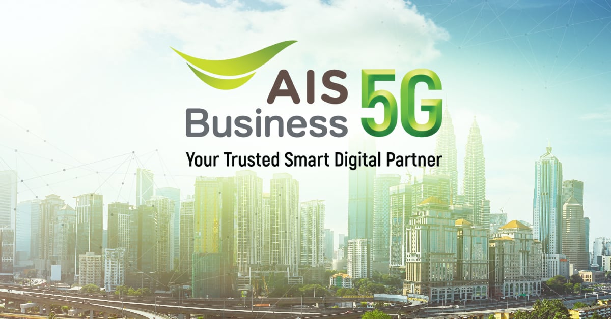 AIS Business : Your Trusted Smart Digital Partner