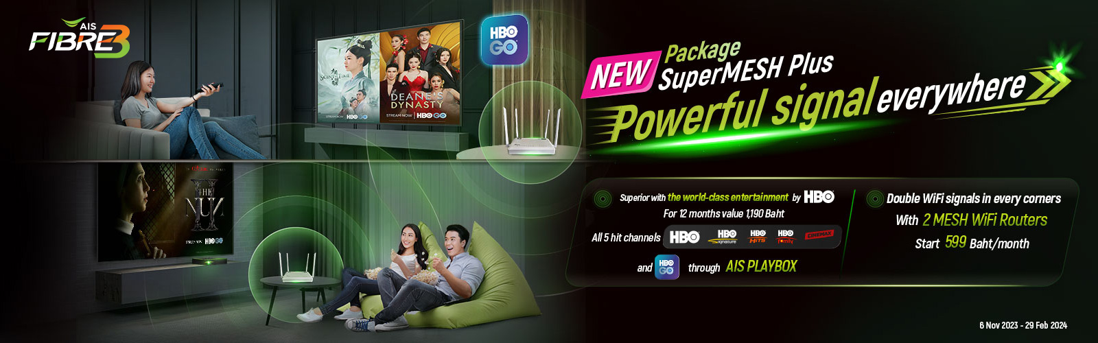 Store Package Fibre Promotion Entertainment Lifestyle Privileges Help & Support