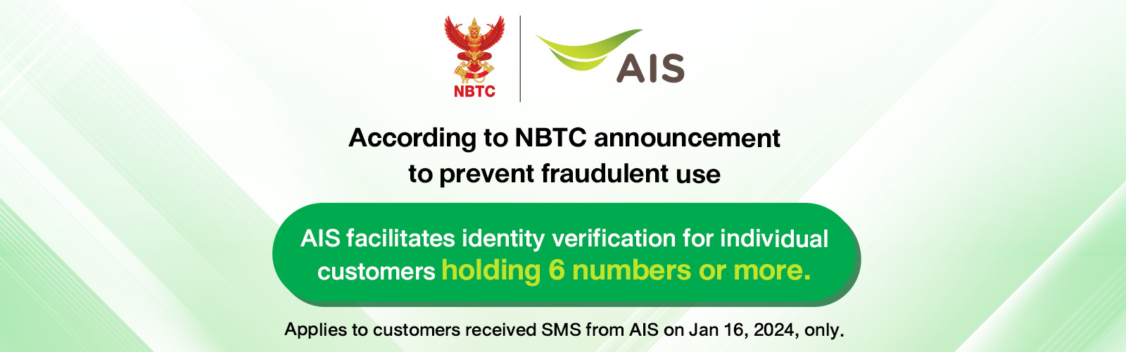 According to NBTC announcement to prevent franudulent use